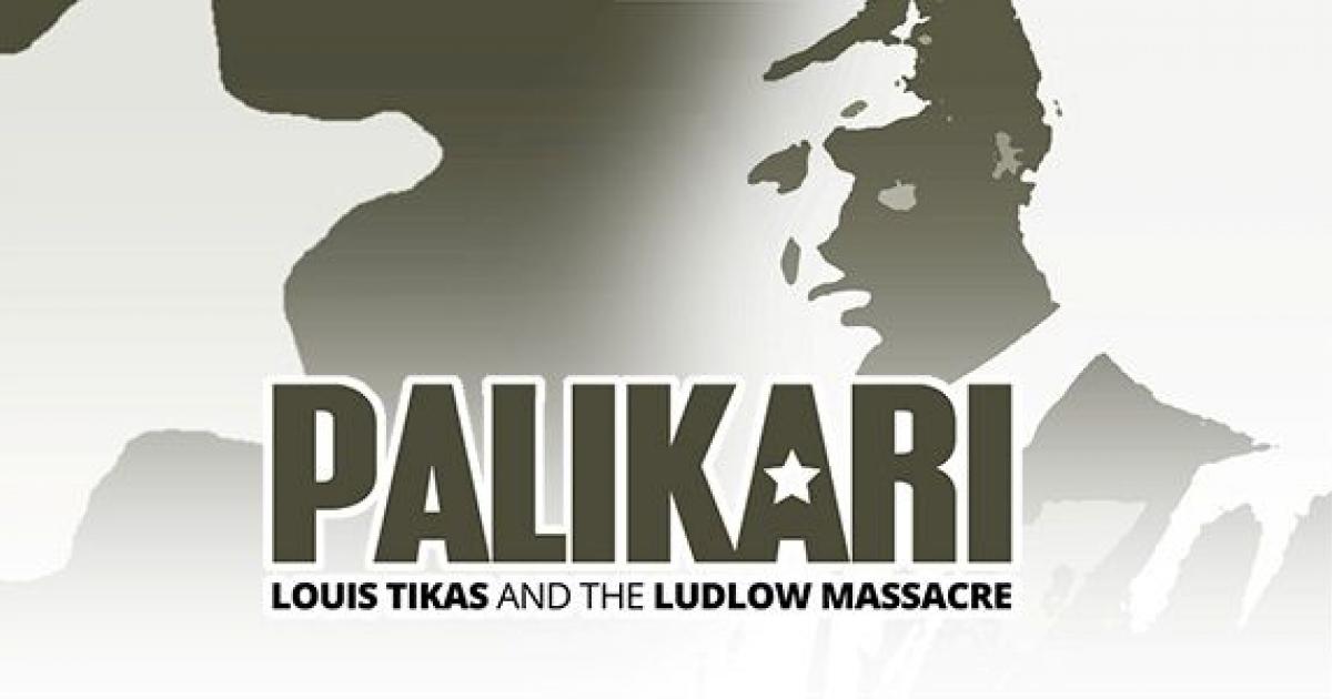 Παλικάρι - Ο Λούης Τίκας και η σφαγή του Λάντλοου - Προβολή ντοκιμαντέρ ...