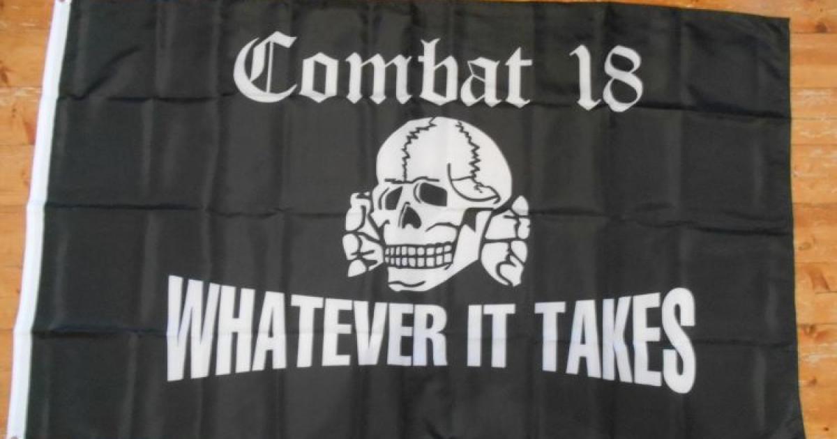 «Combat 18»: Η νεοναζιστική οργάνωση μπήκε στο στόχαστρο της ...